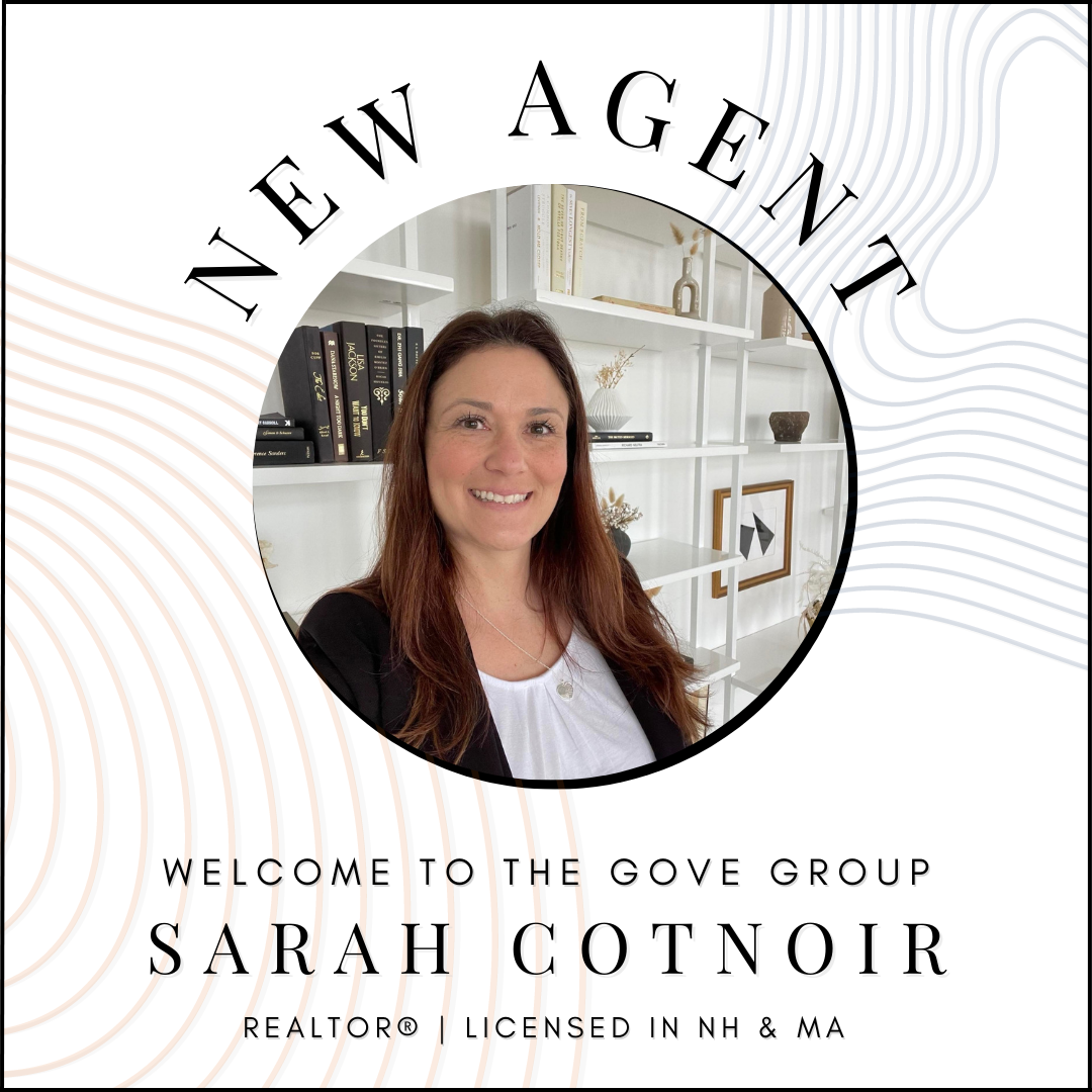 The Gove Group Welcomes Sarah Cotnoir - The Gove Group Real Estate, LLC